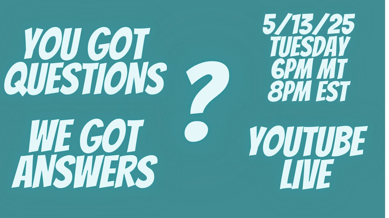 You Got Question... We got Answers - YouTube