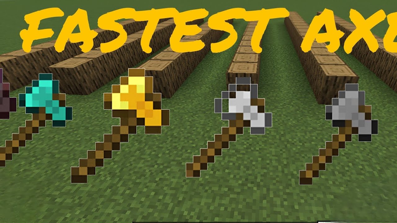 WHICH IS THE FASTEST AXE IN MINECRAFT - YouTube