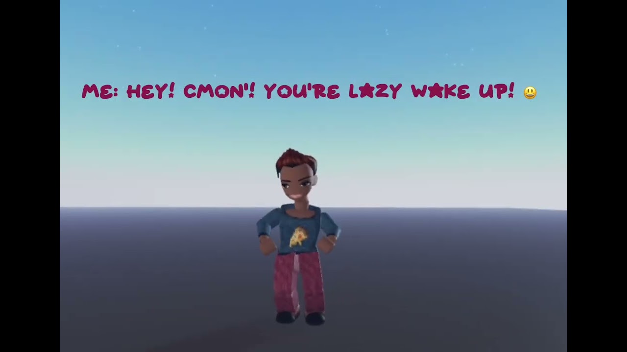 hey c'mon you lazy wake up! || roblox edit - YouTube