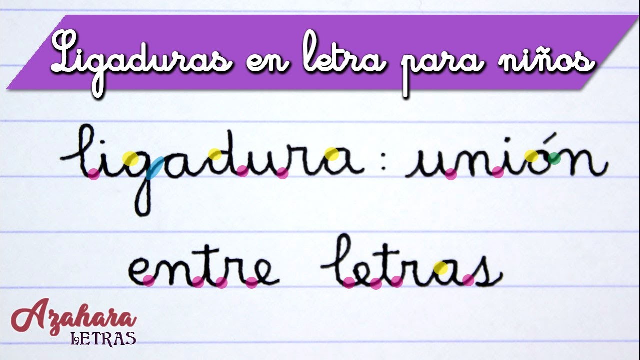 🔗 CÓMO HACER LAS LIGADURAS en LETRA LIGADA Para NIÑOS 🧒 - YouTube