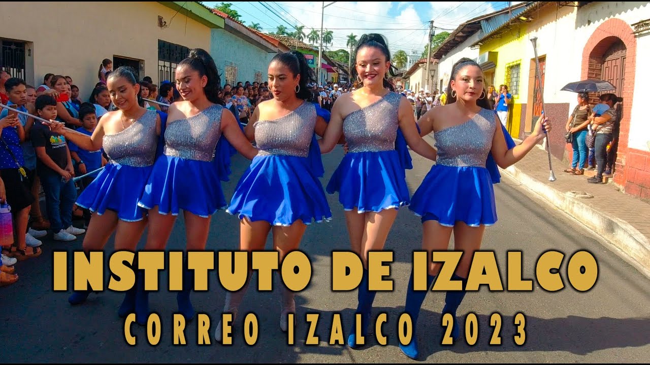 Instituto Nacional de Izalco INI | Desfile del Correo Izalco 2023 - YouTube