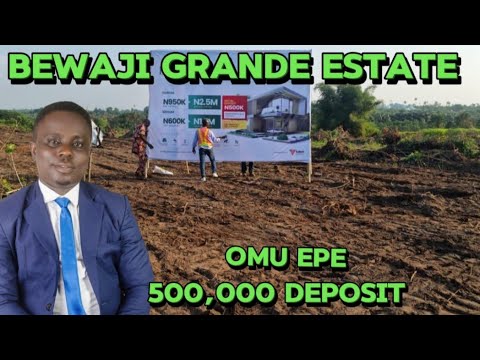 Welcome to Bewaji Grande Estate, Omu Epe, Lagos. - YouTube
