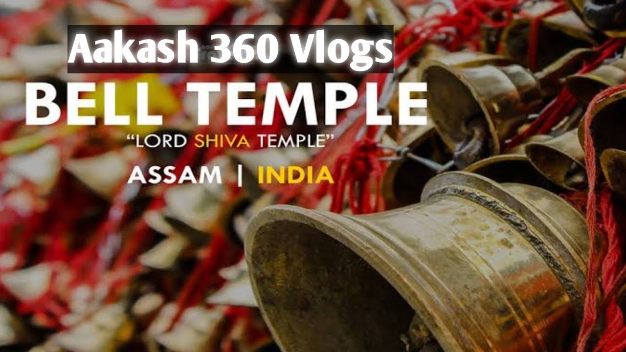 Tilinga mandir Assam ( Bell temple🔔) Vlogs #Tilingamandir#Bell Temple ...