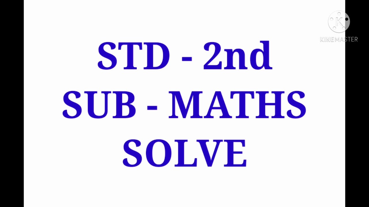 Subtraction - Solve ( Std. 2nd - Maths ) - YouTube