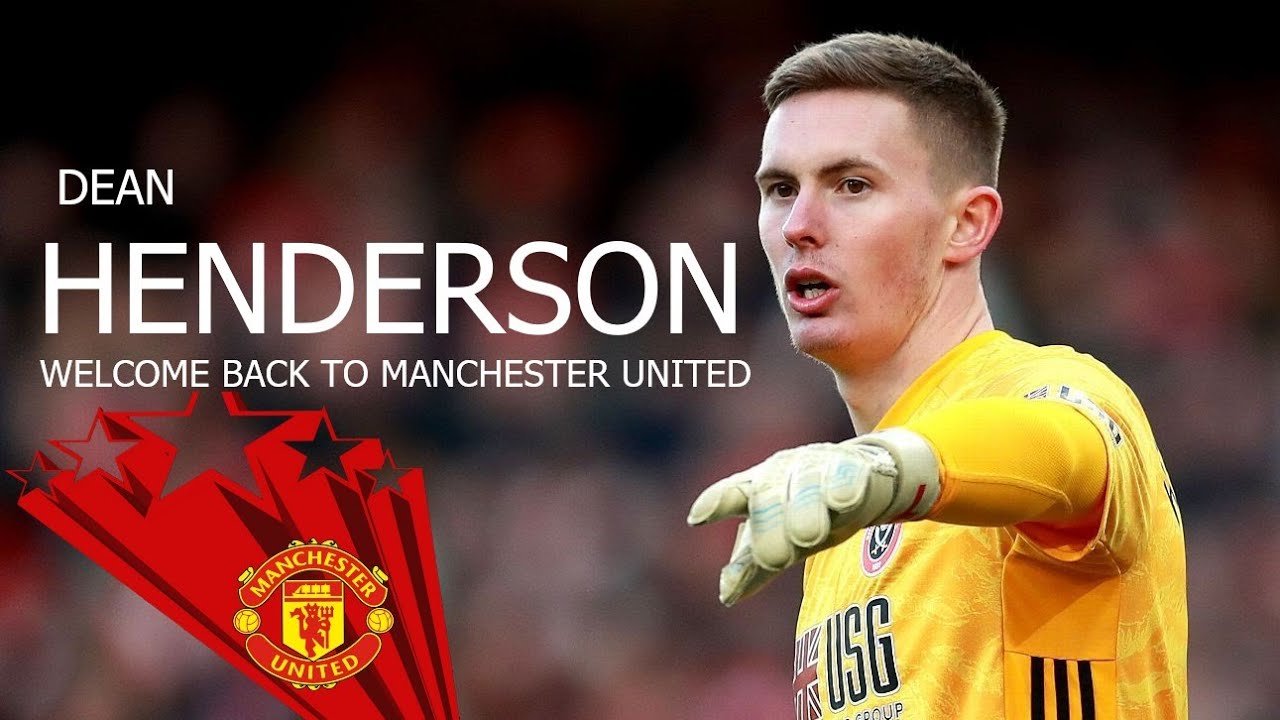 DEAN HENDERSON Welcome Back To Manchester United - Amazing Best Saves ...