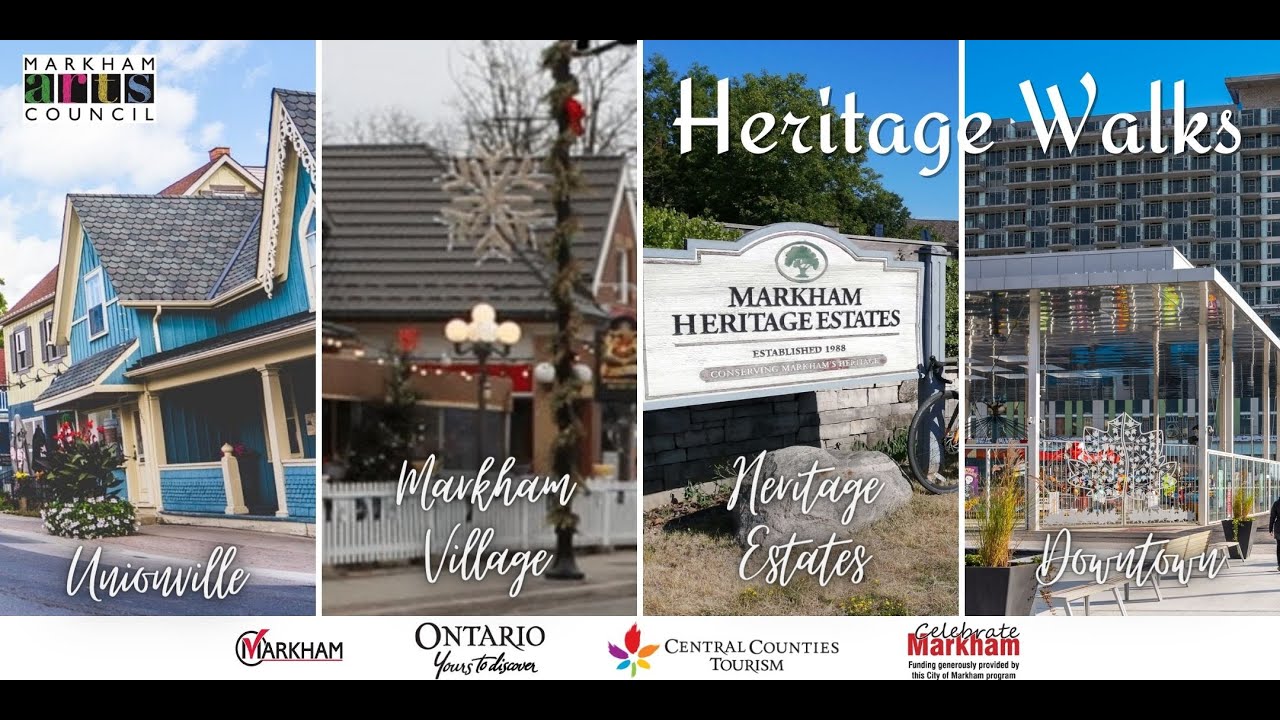 Heritage Walks - City of Markham - Unionville, Markham Village ...