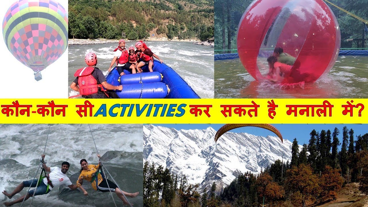 Manali Adventure Sports | Manali जाकर अगर ये Activities नहीं की तो क्या ...