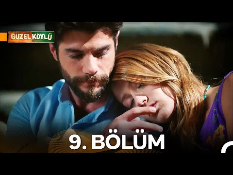 Güzel Köylü 9. Bölüm