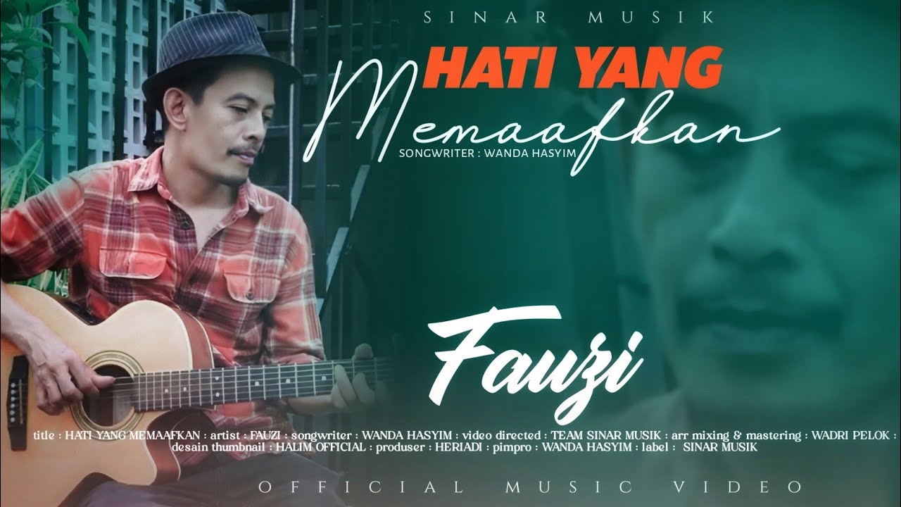 Putra Fauzi - Hati Yang Memaafkan (Official Music Video) - YouTube