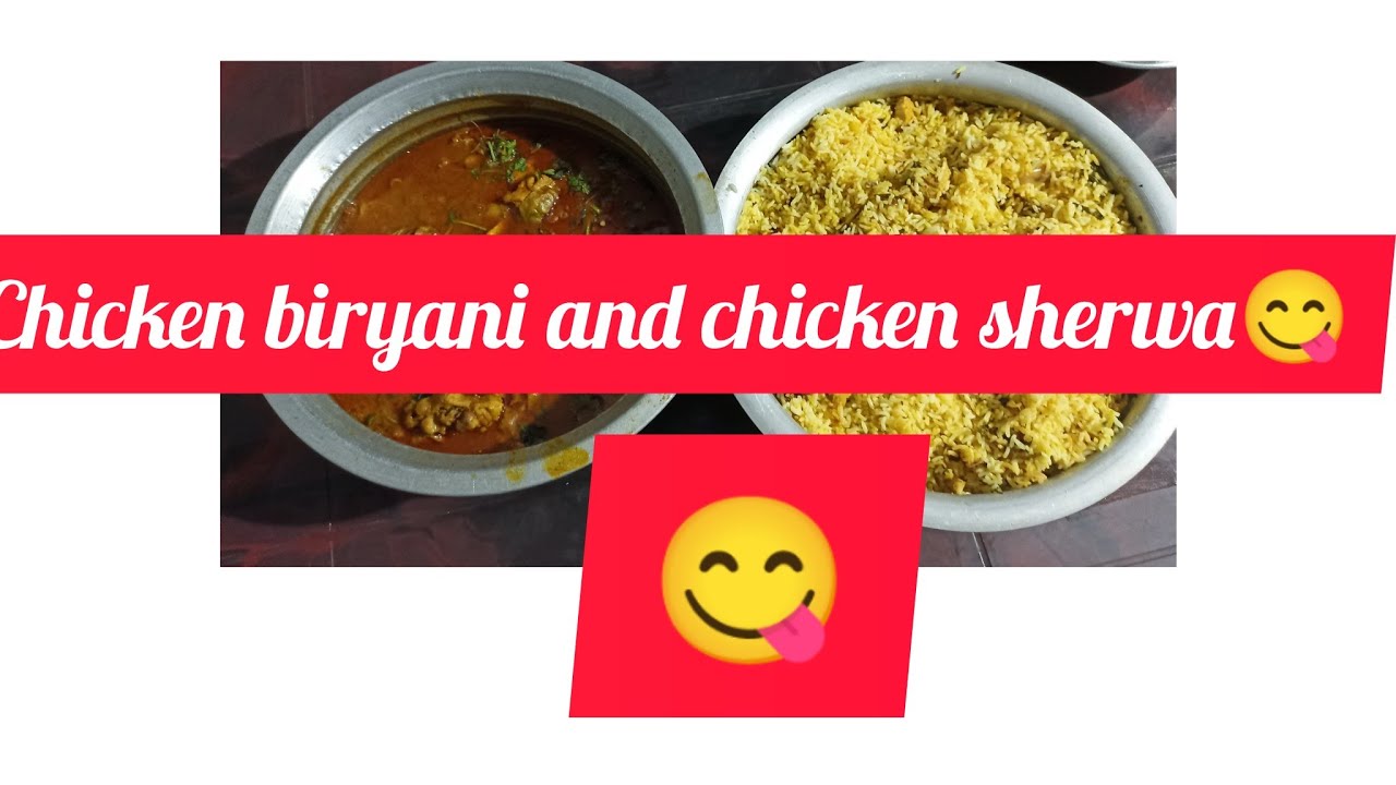 yummy yummy chicken biryani and chicken sherwa🐓😋 - YouTube