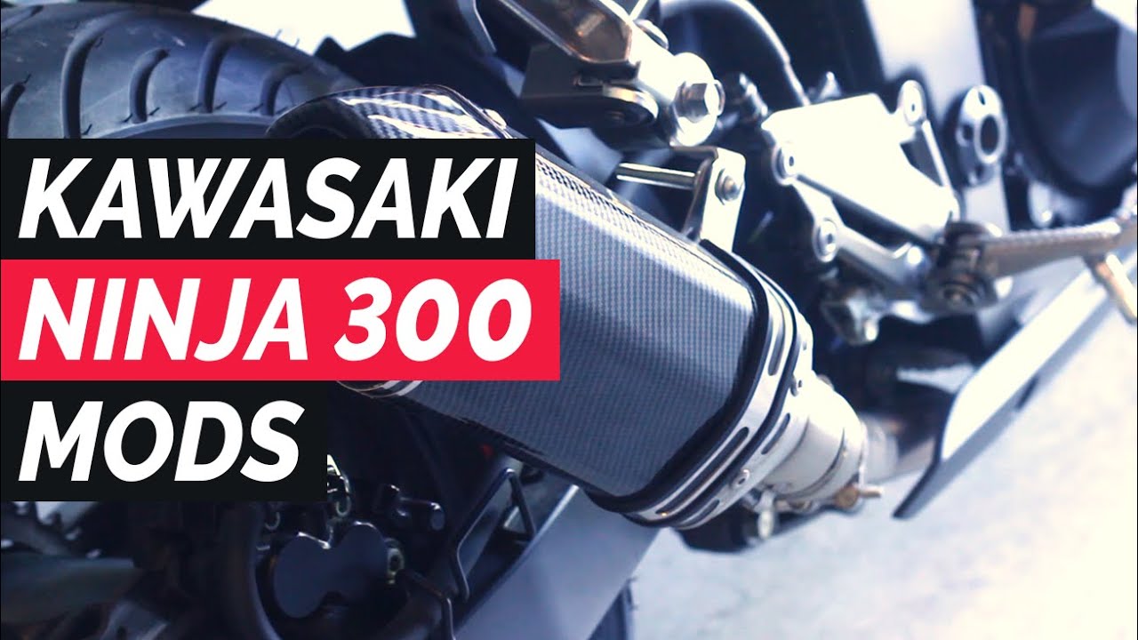 My Kawasaki Ninja 300 Mods! - YouTube