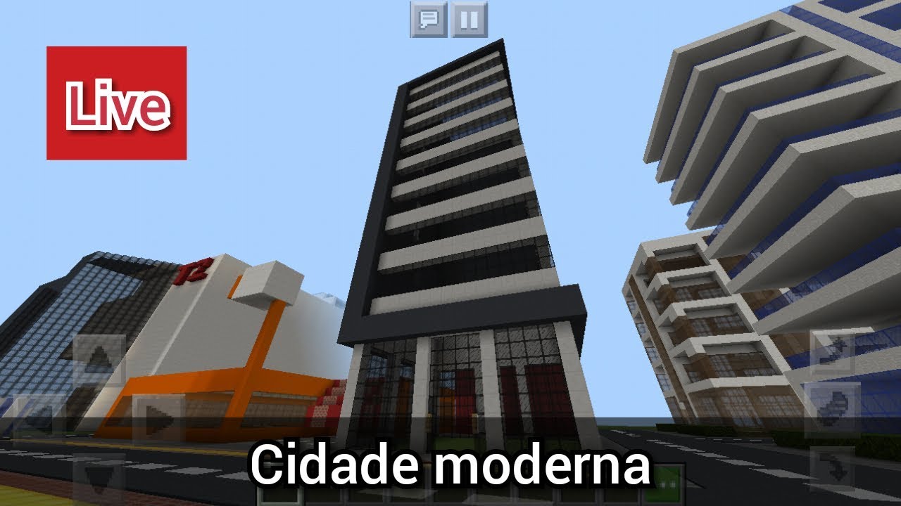 🔴LIVE construindo uma cidade moderna no Minecraft #10 - YouTube