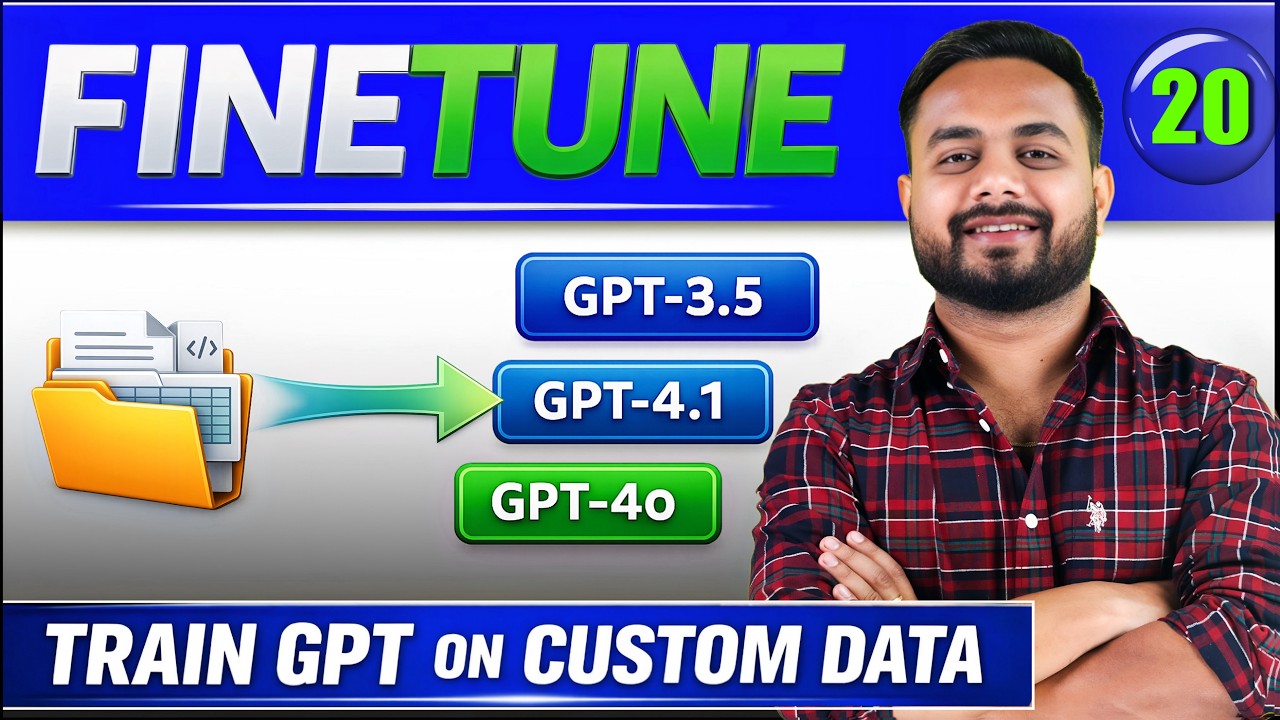 LLM Fine-Tuning 20: OpenAI(GPTs) Fine-Tuning Masterclass | Supervised ...
