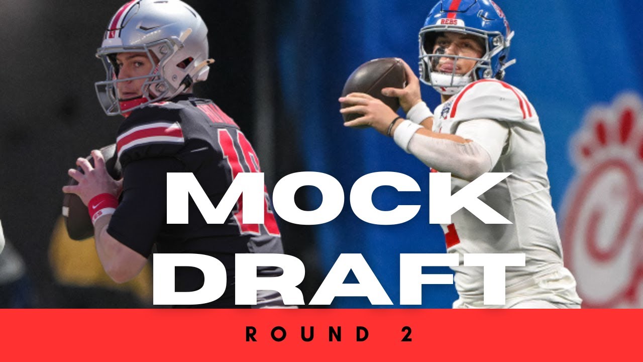 2nd Round Mock Draft! - YouTube