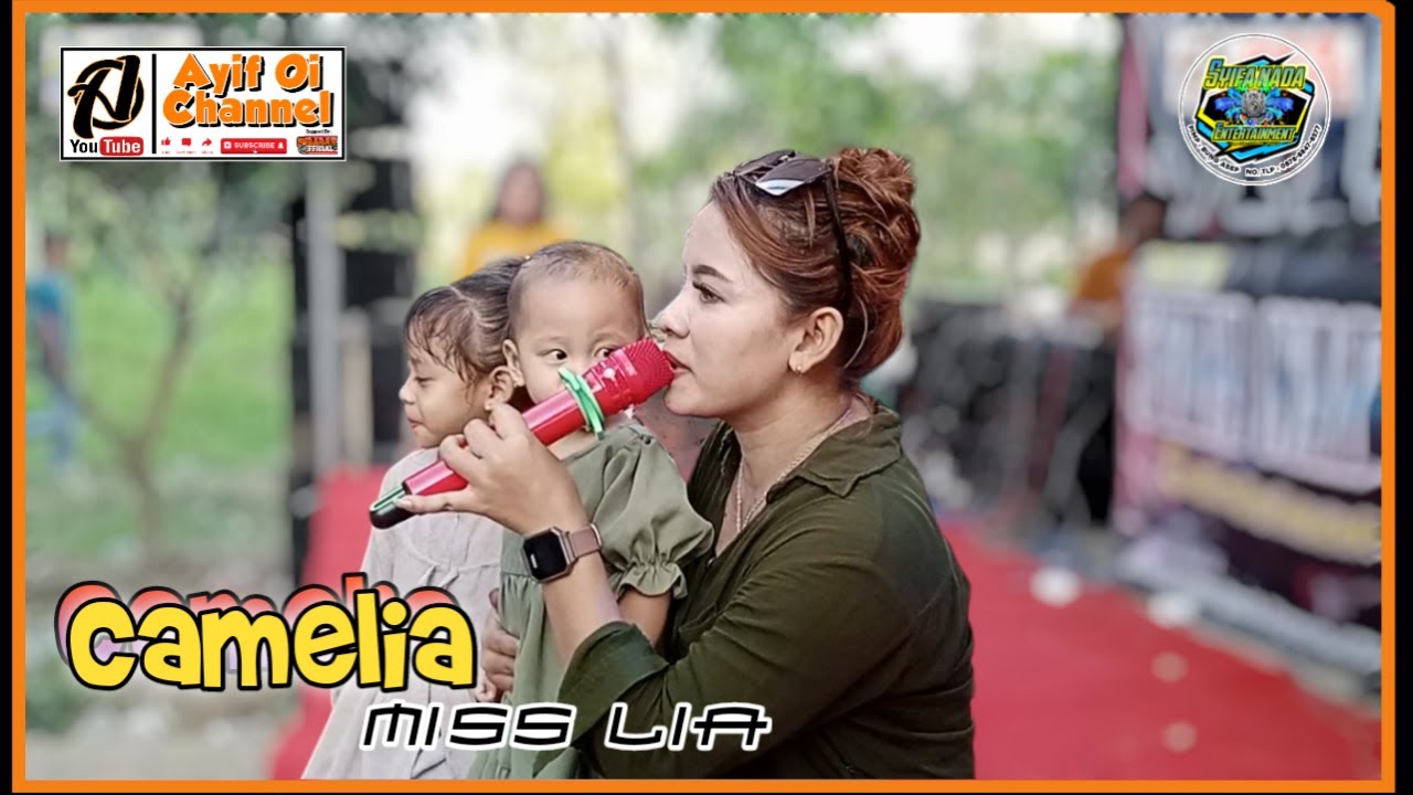 CAMELIA Voc: miss LIA - SYIFA NADA ENTERTAINMENT - YouTube