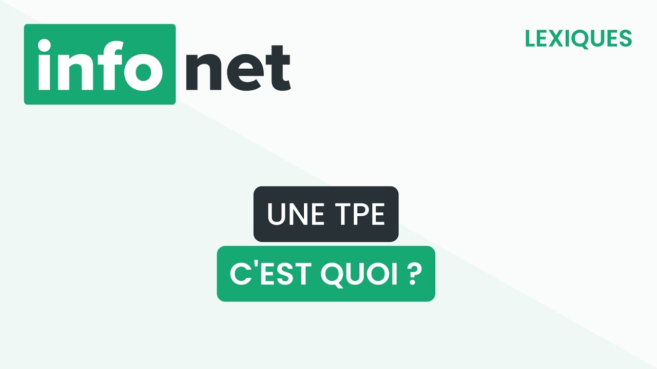 Une TPE, c'est quoi ? (définition, aide, lexique, tuto, explication ...