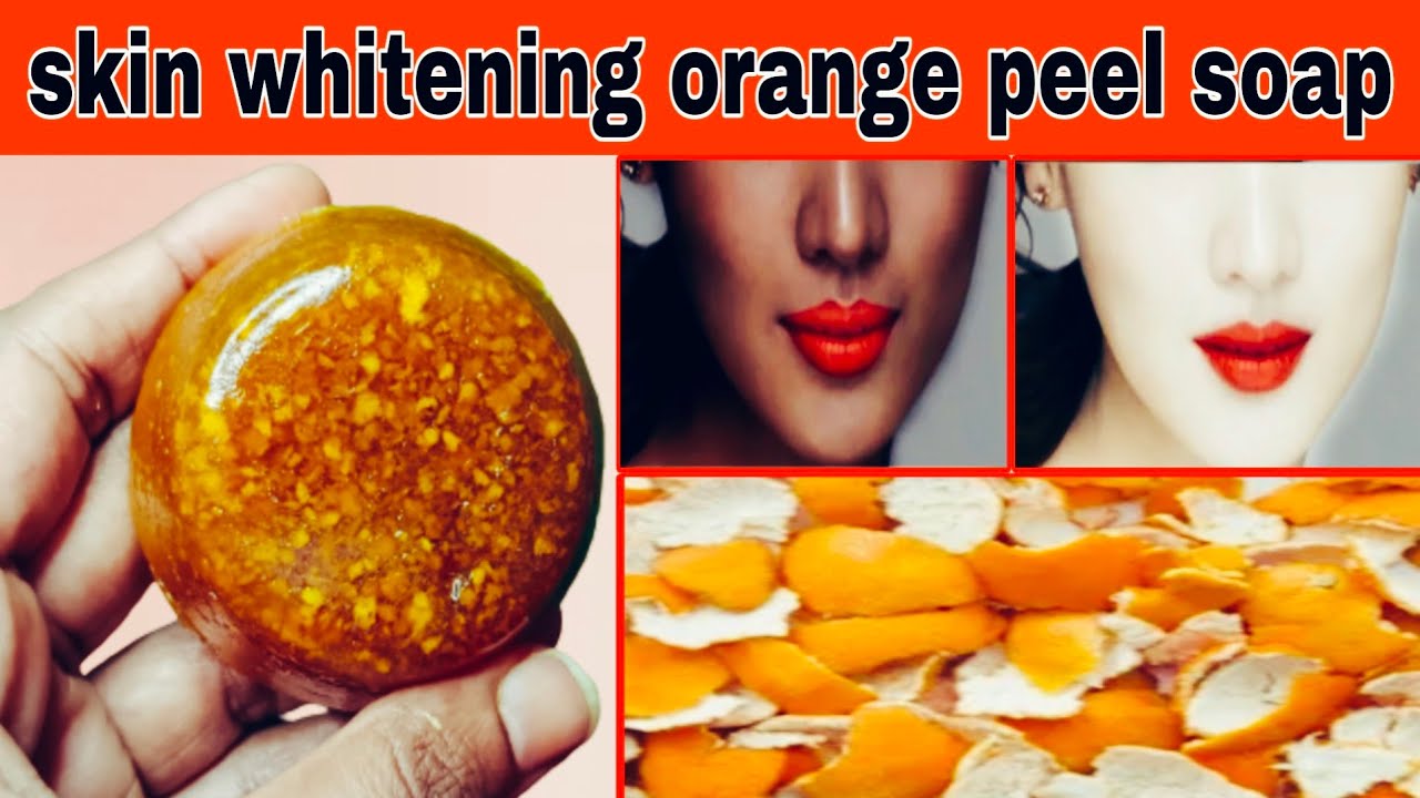 💯Permanent skin whitening orange peel soap DIY / Orange peel soap for ...