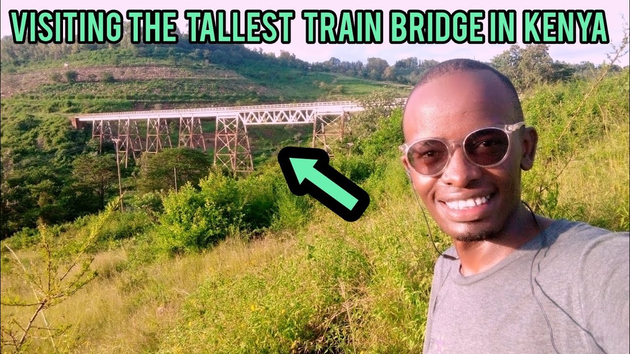 Visiting the Tallest 😱Train Bridge in Kenya- Muranga County-021 # ...