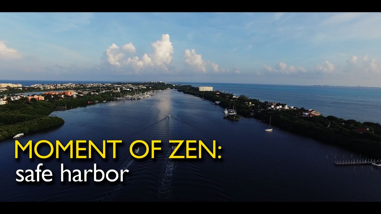 Moment of Zen - Safe Harbor - YouTube