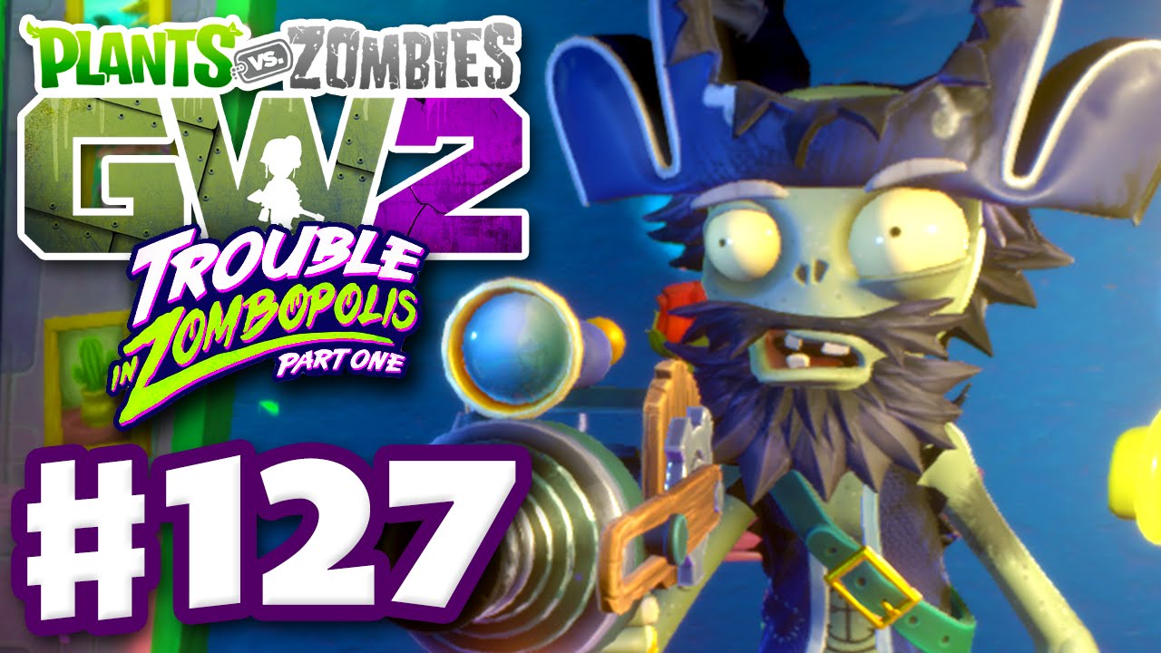 Plants vs. Zombies: Garden Warfare 2 - Gameplay Part 127 - Captain ...
