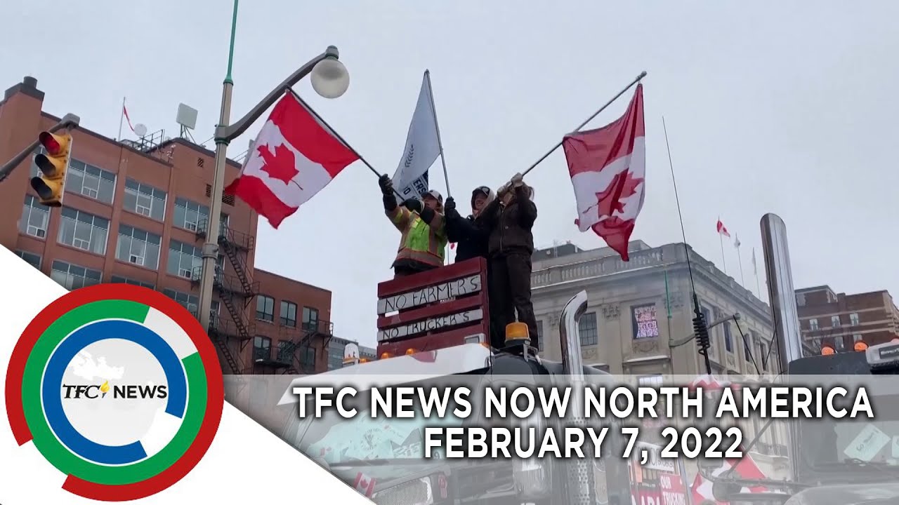 TFC News Now North America | February 7, 2022 - YouTube