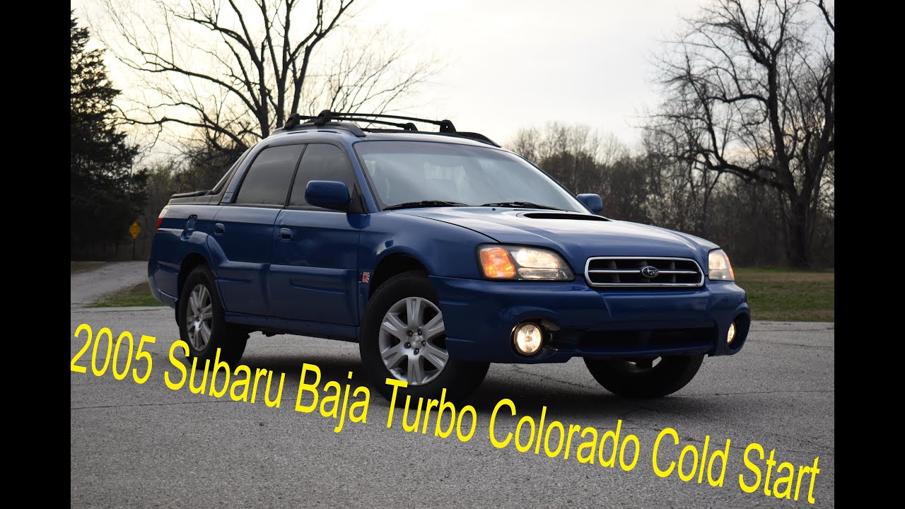2005 Subaru Baja Turbo Colorado Cold Start - YouTube