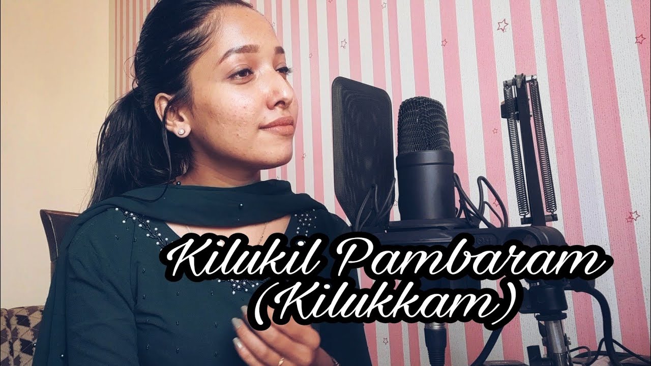 Kilukil Pambaram(Kilukkam)||@Anju Joseph||Nimmy Kurian - YouTube