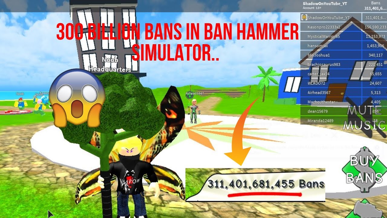 I GOT 300 BILLION+ BANS In Ban Hammer Simulator.. - YouTube