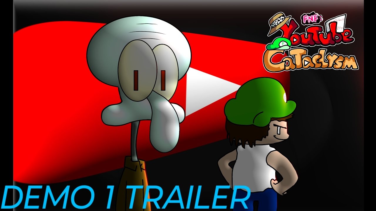 FRIDAY NIGHT FUNKIN:YOUTUBE CATACLYSM DEMO 1 OFFICIAL TRAILER - YouTube