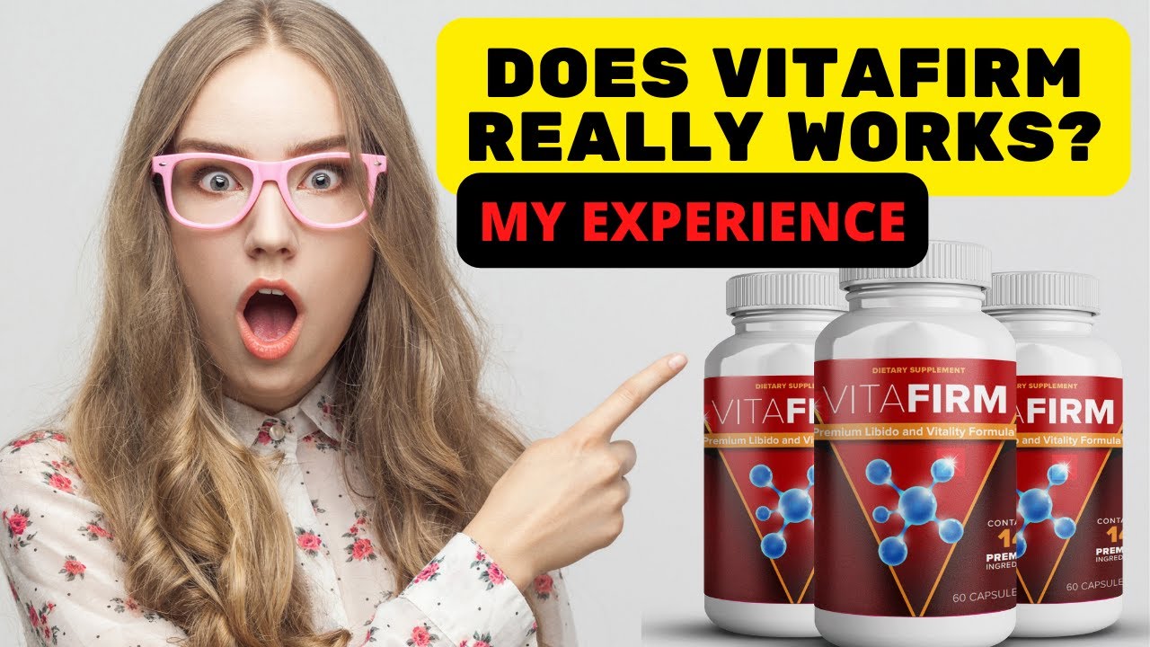 DOES VITAFIRM REALLY WORKS? VITAFIRM Review ALERT VITAFIRM MY ...