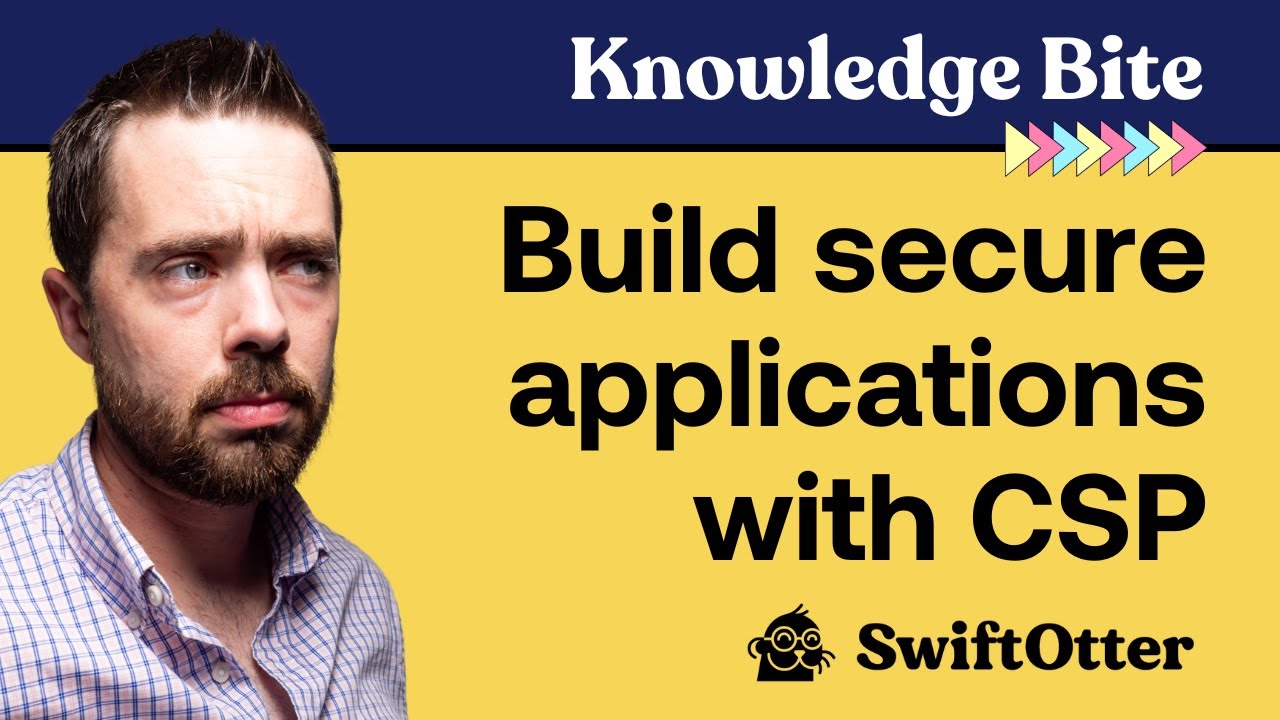 Build secure applications with CSP | Knowledge Bite - YouTube