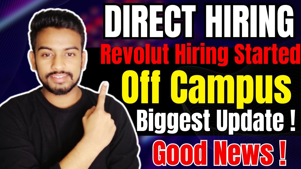 Revoult Direct Hiring | Biggest Off Campus Drive For 2025, 2024, 2023, 2022, 2021 Batch ...