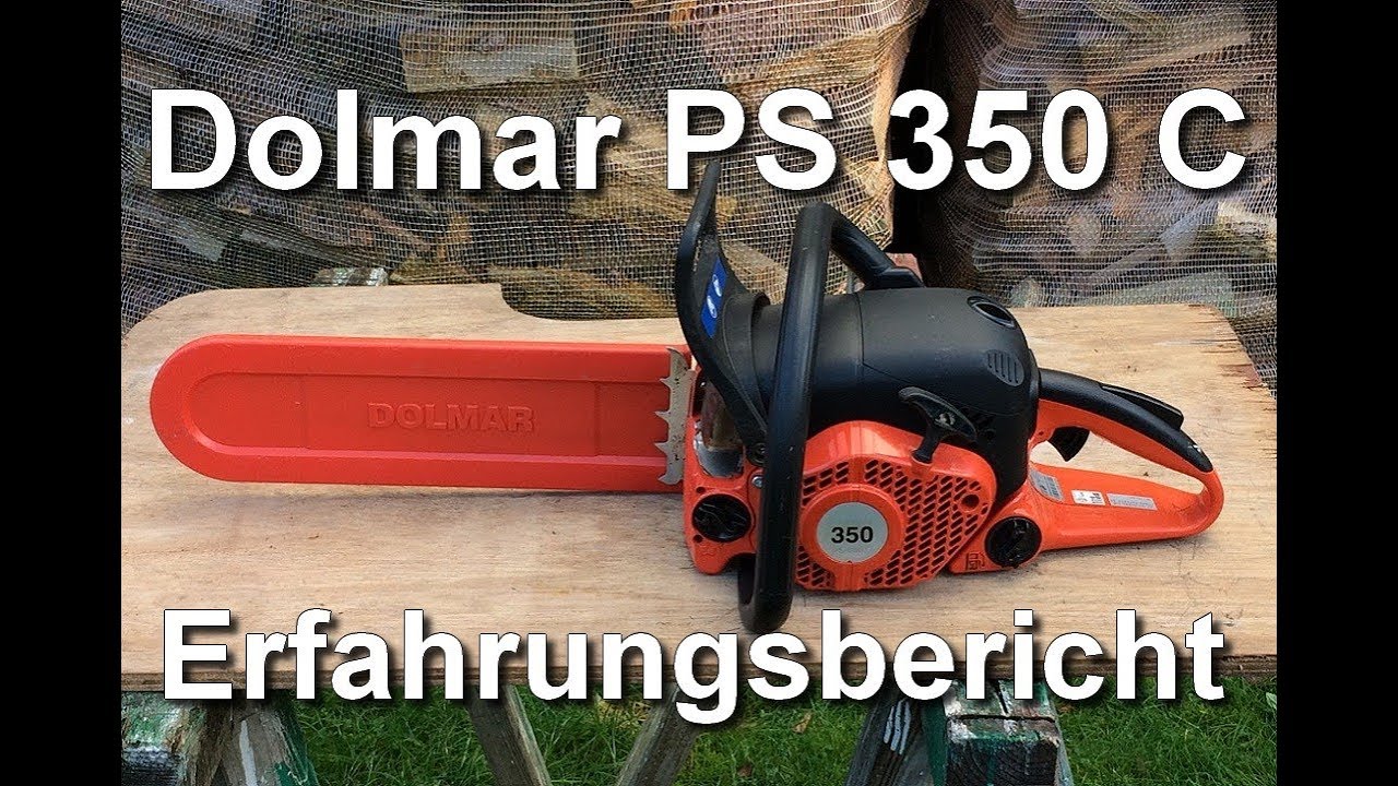 Kettensäge Dolmar PS 350 Erfahrungsbericht - YouTube