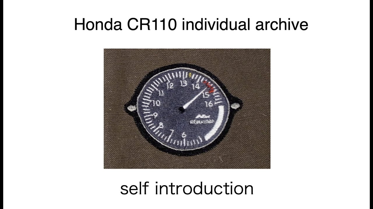 Honda CR110 individual archive self introduction - YouTube