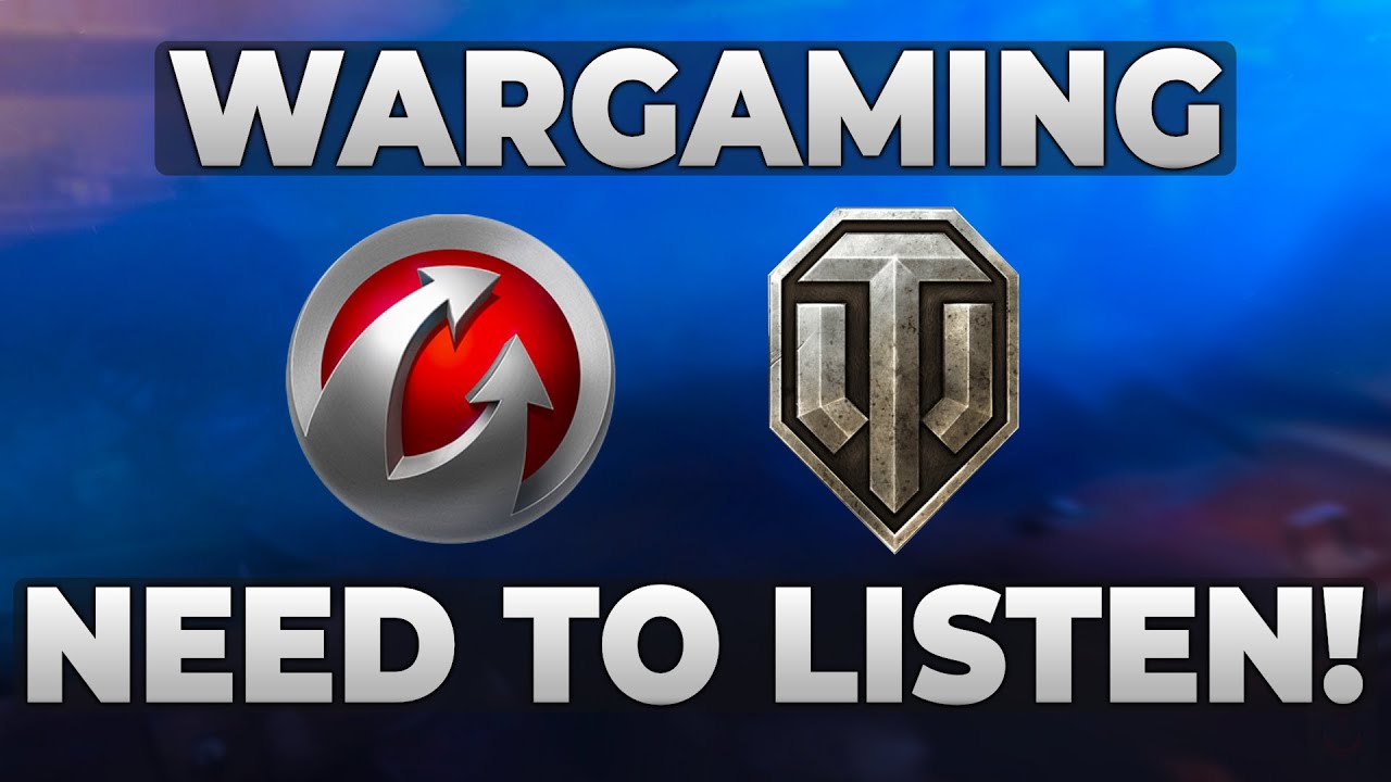 It's Time for Wargaming to LISTEN! • World of Tanks Update 1.20.1 - YouTube