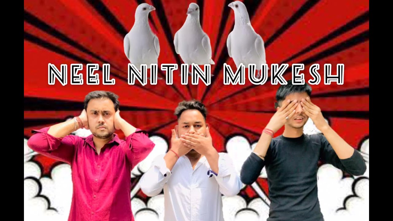 NEEL NITIN MUKESH | THE VISHESH TYAGI | PRESENTED BY VT GROUP | - YouTube