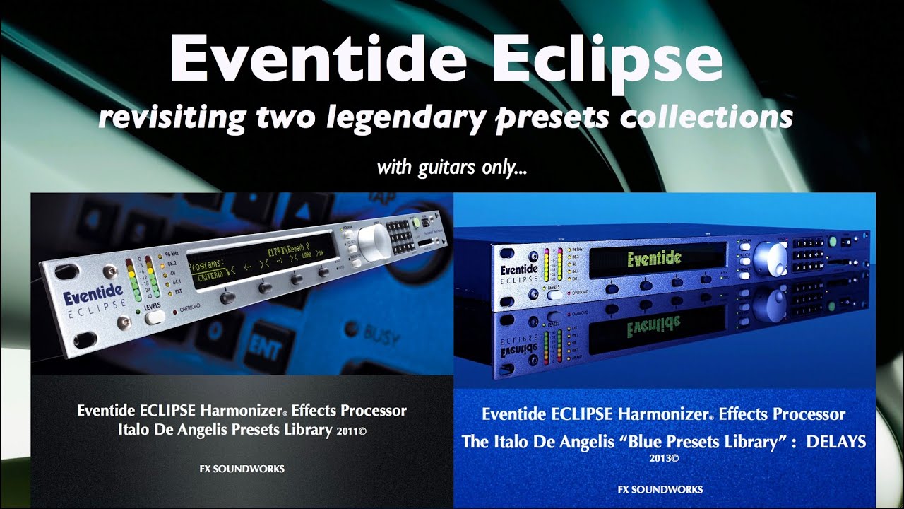 Eventide Eclipse - revisiting the two collections - Pt1 - YouTube