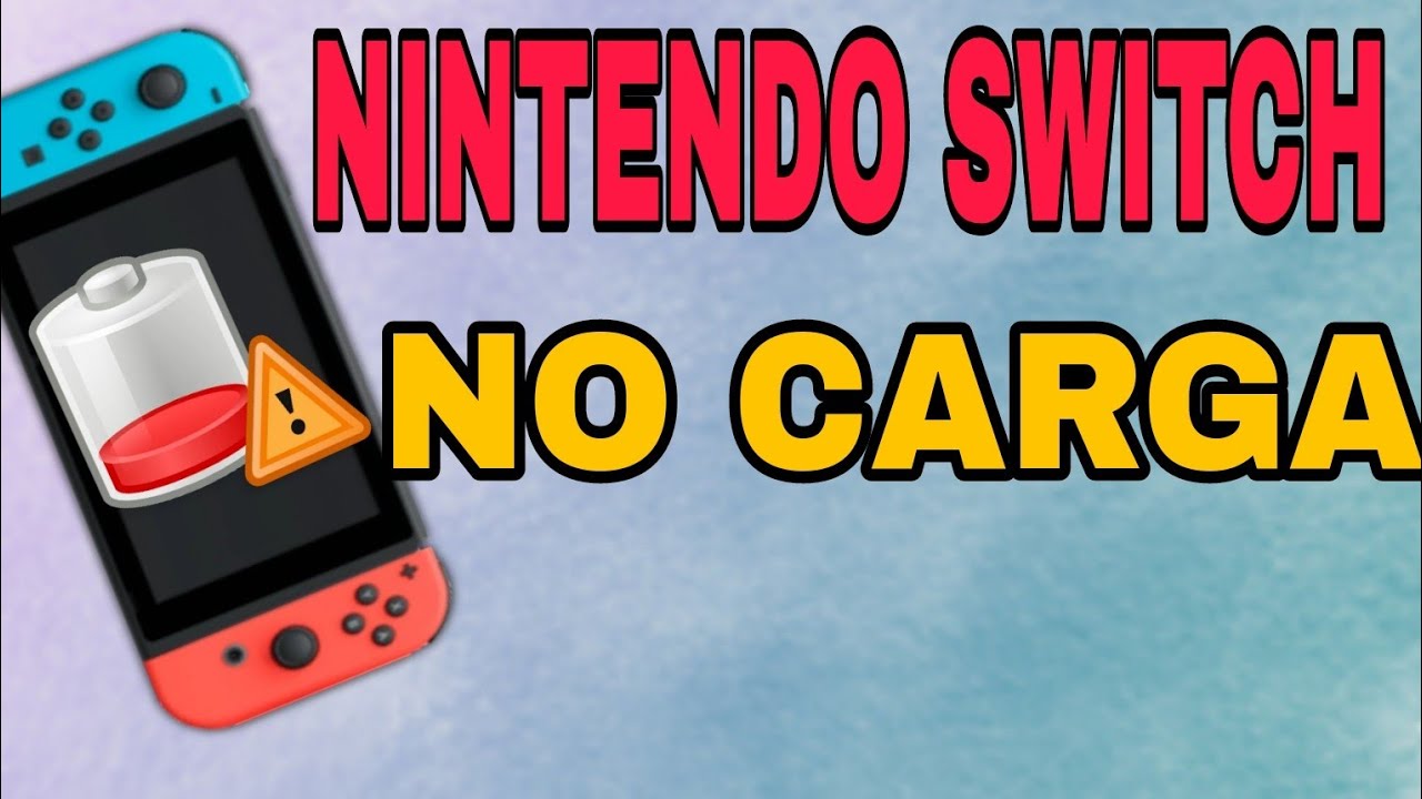 NINTENDO SWITCH NO CARGA/CAMBIO DE SISTEMA DE CARGA - YouTube