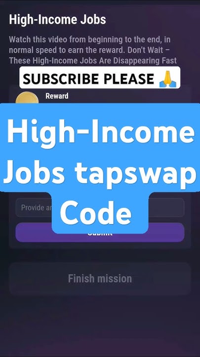 High-Income Jobs tapswap Code | High-Income Jobs tapswap Code | #tapswapcode #tapswap #code # ...