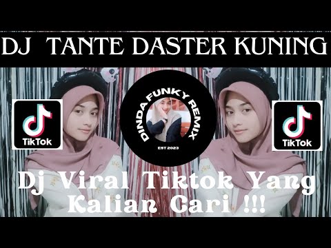 DJ TANTE DASTER KUNING || DJ NGELABUR LANGIT SLOW BASS VIRAL TIKTOK ...