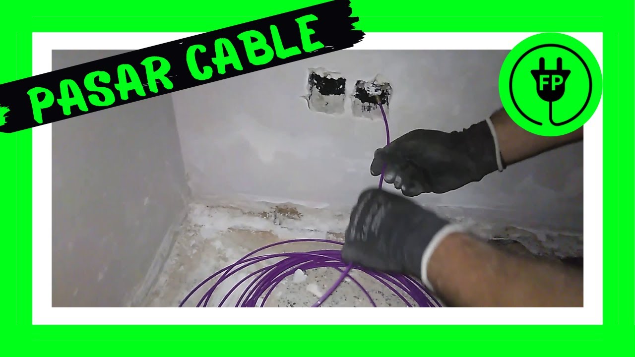 🔌 GUÍA PASACABLES, cómo utilizarla en VIVIENDA | ELECTRICIDAD ...