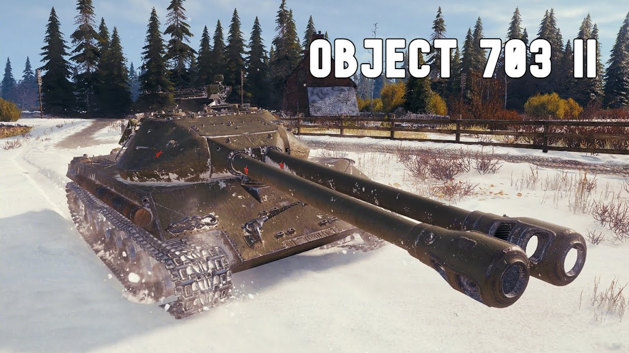 World of Tanks Object 703 II - 6 Kills 7,4K Damage - YouTube