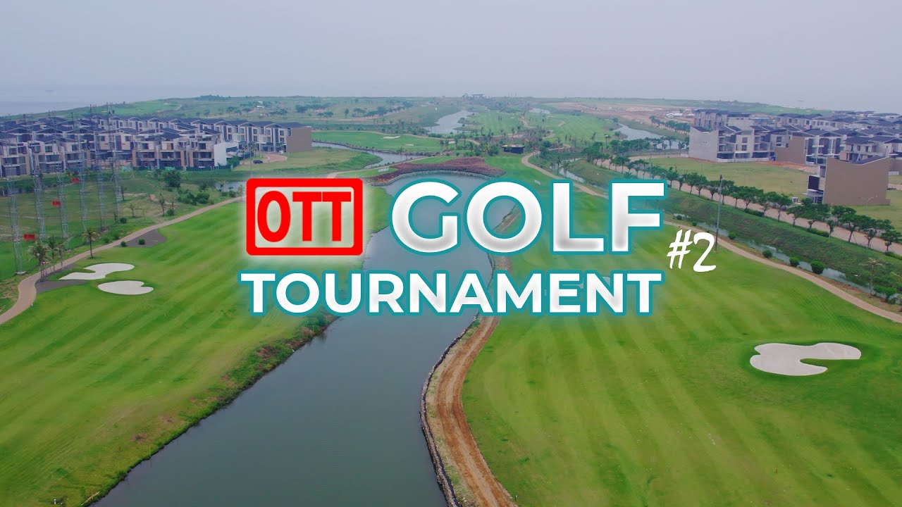 OTT : Golf Tournament 2022 - YouTube