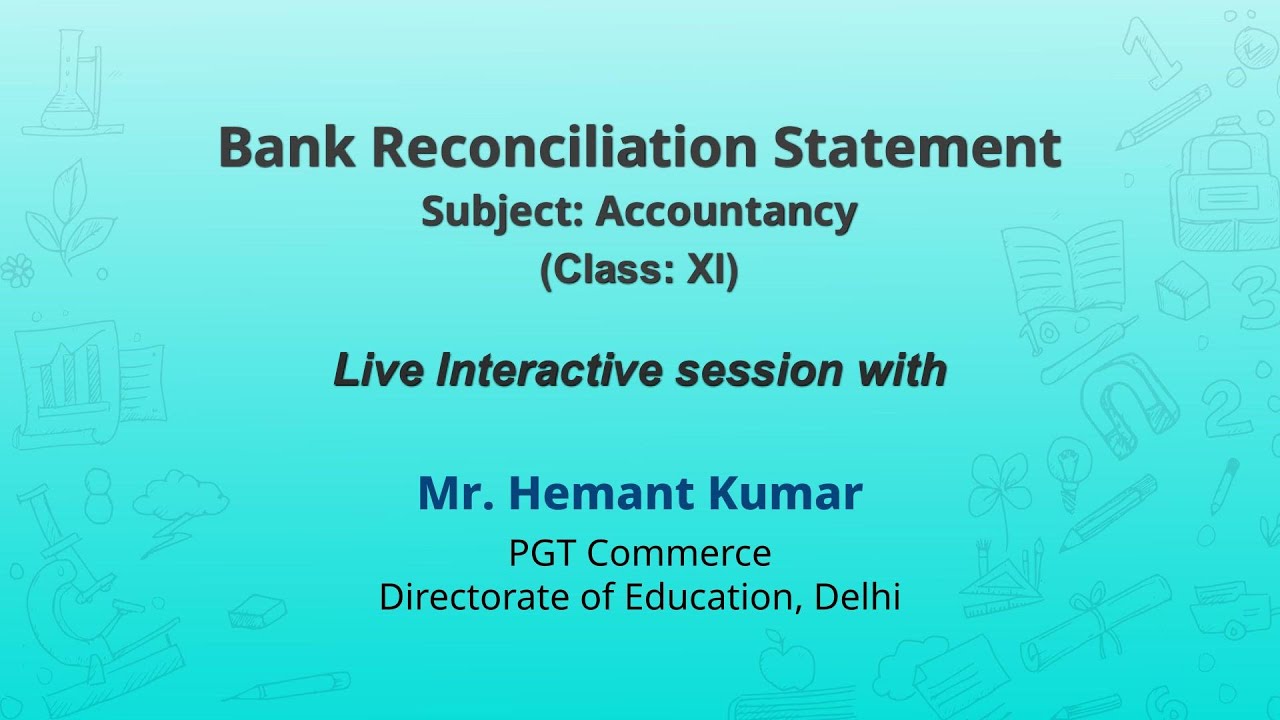 NCERT Bank Reconciliation Statement Accountancy Class: XI Live - YouTube