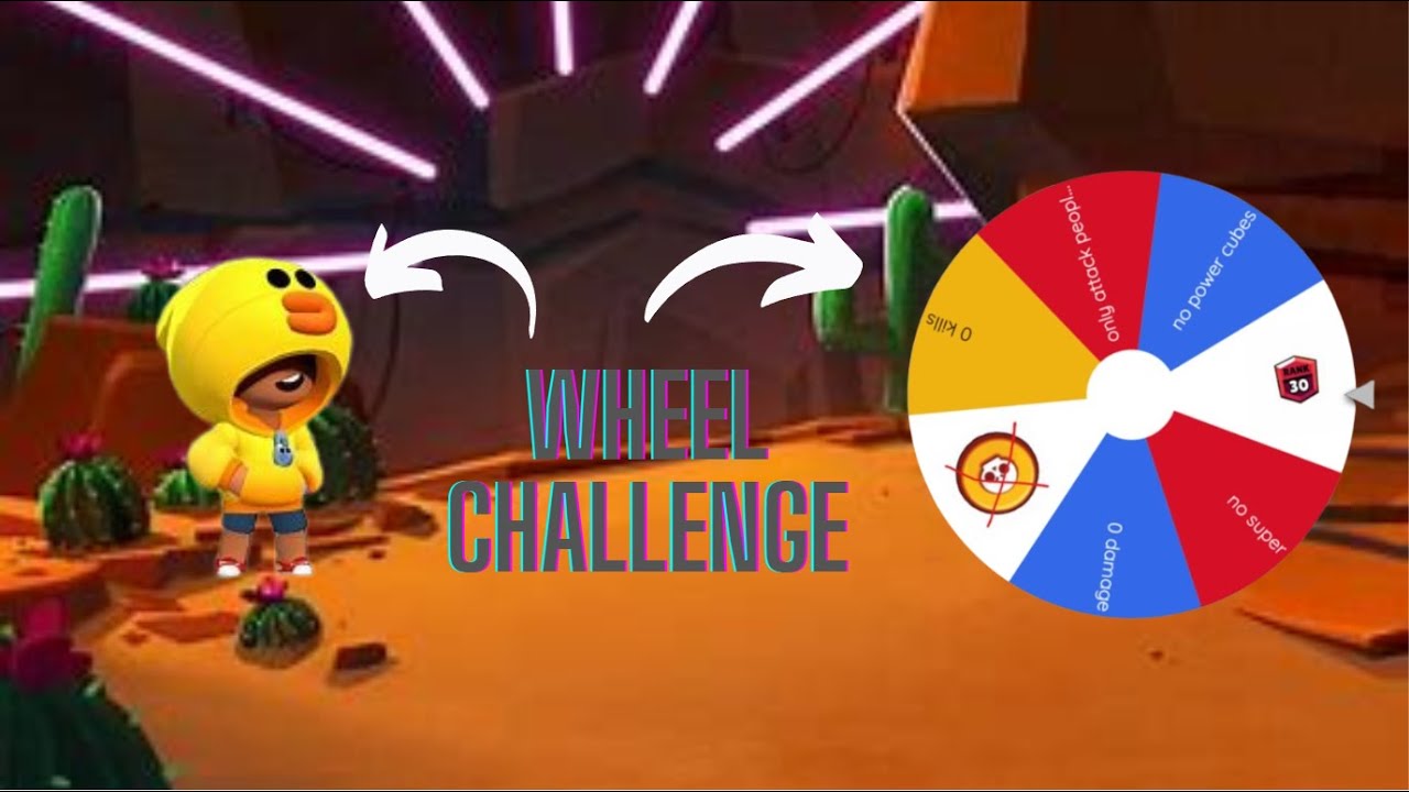 Brawl Stars Wheel Challenge!!! - YouTube