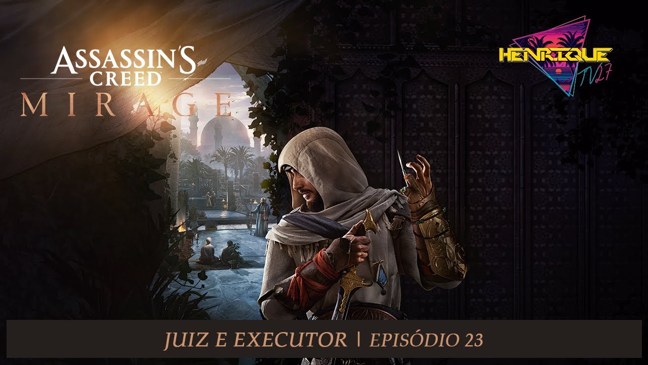 ASSASSIN'S CREED MIRAGE | EPISÓDIO 23 | JUIZ E EXECUTOR - YouTube