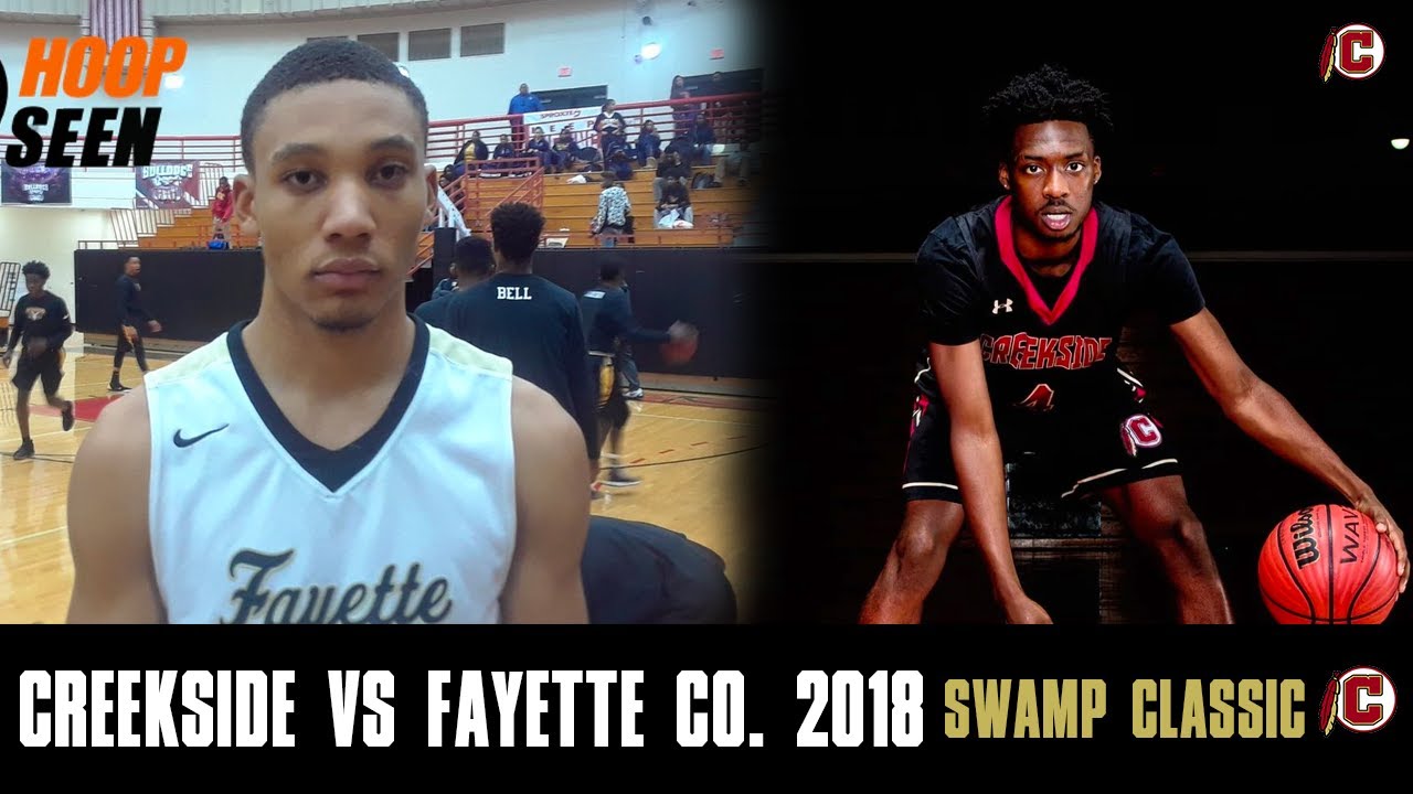 Creekside 68 vs Fayette 70 (2018 Swamp Classic) Kobe Isaac vs Josh ...
