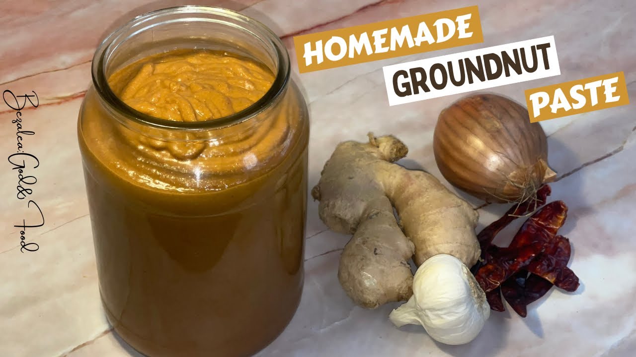 BGF Simple Sunday:How I Make Groundnut Paste at Home||Peanut Butter ...