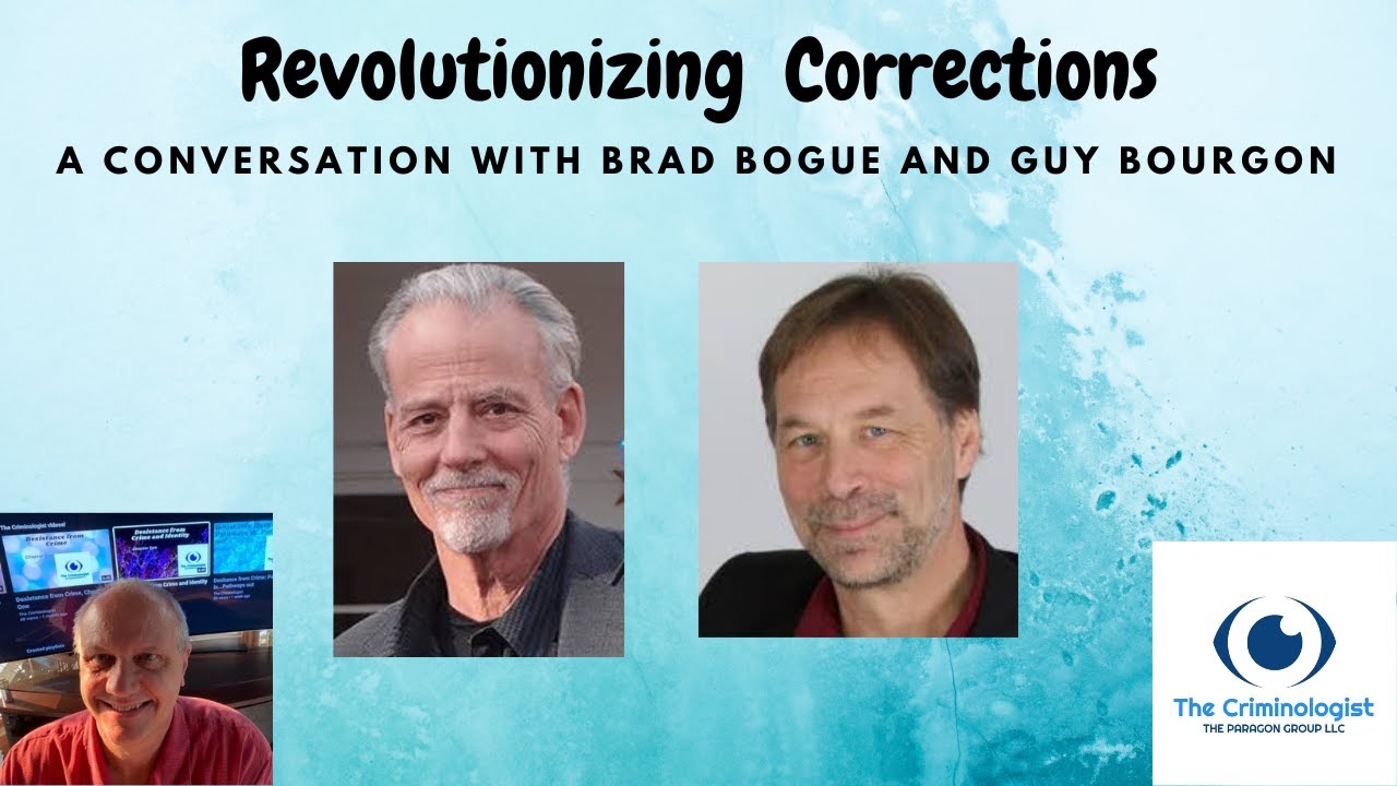 EP 214: Revolutionzing Corrections. A Conversation with Brad Bogue and ...