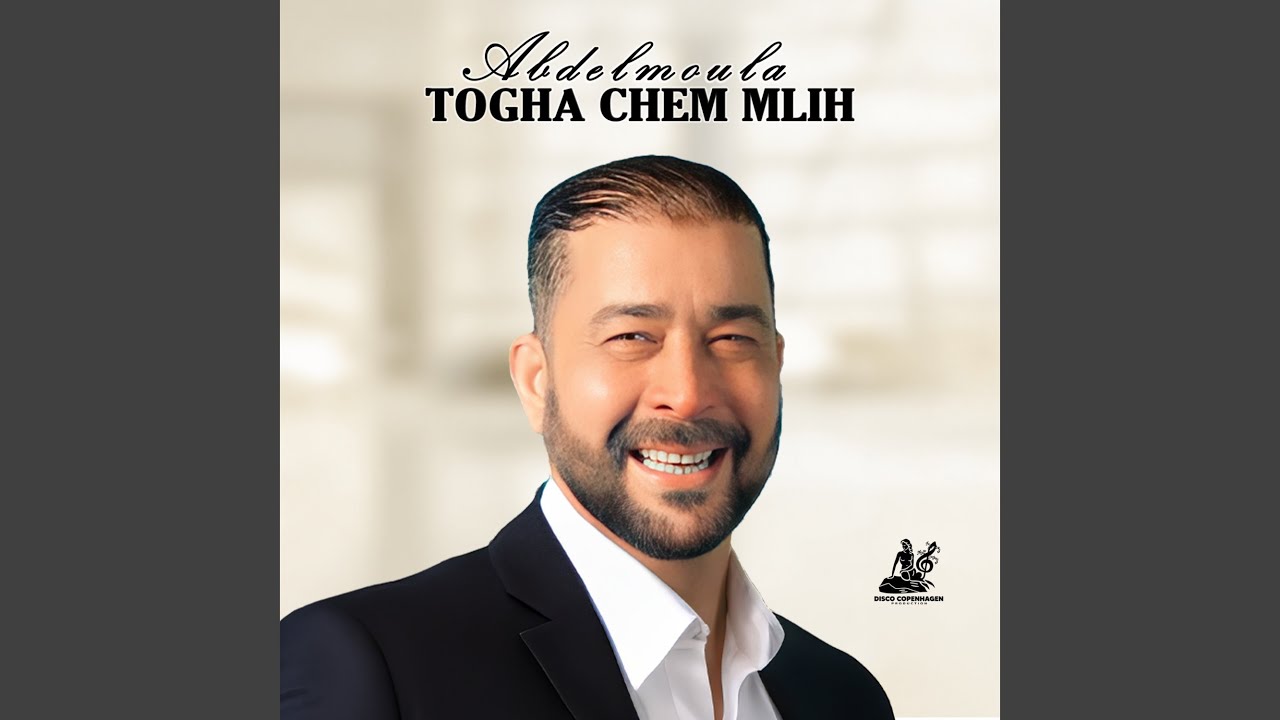 Togha Chem Mlih - YouTube